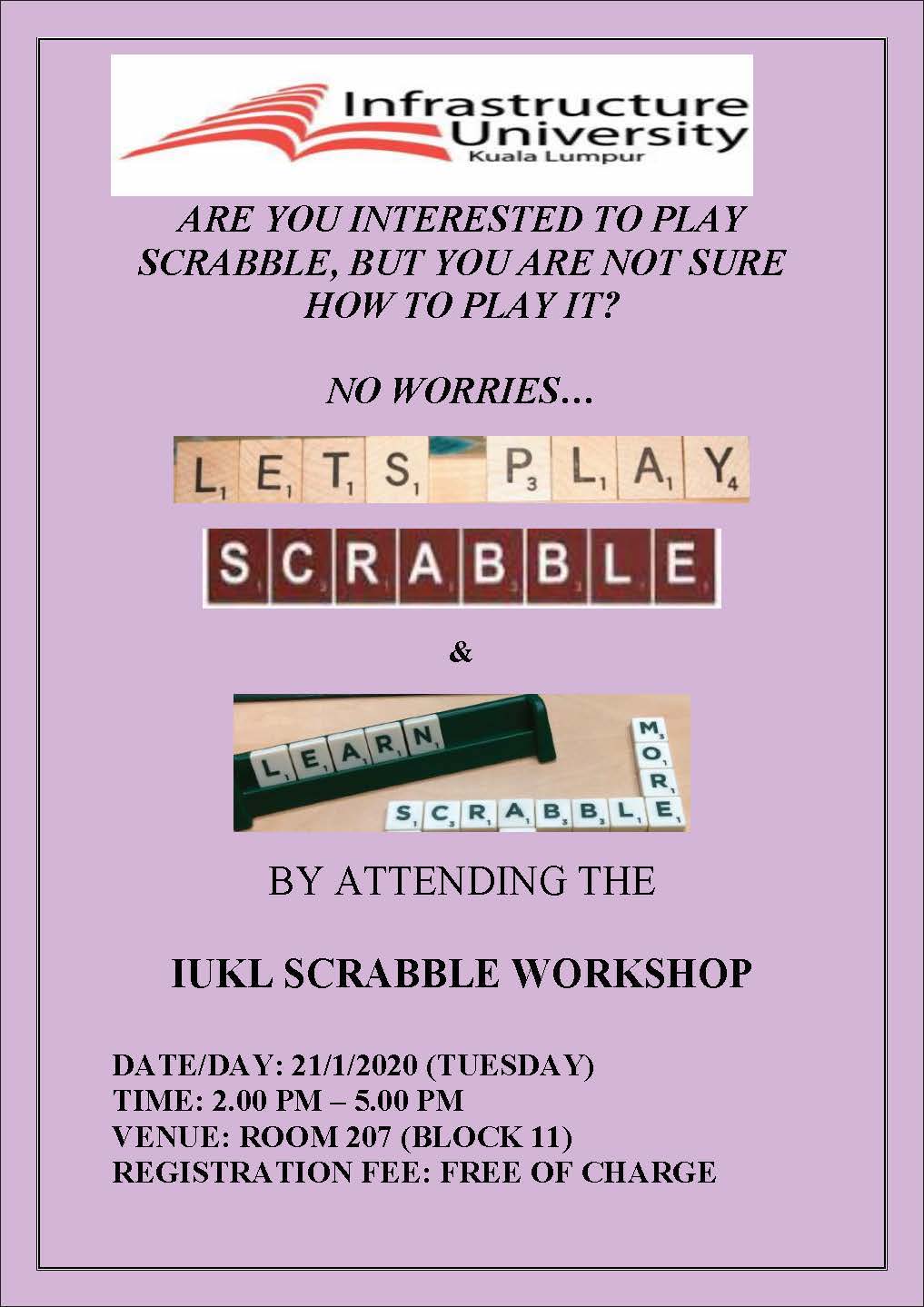 IUKL Scrabble Workshop - Kuala Lumpur University of Science and ...